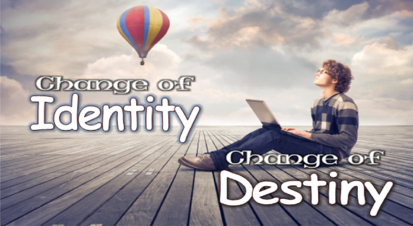 Our Blog - Change of Identity; Change of Destiny | LightHouse ...